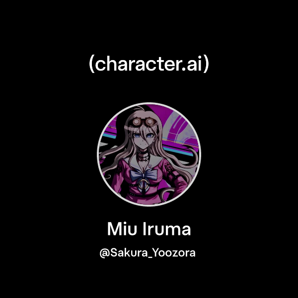 Chat with Miu Iruma | character.ai | Personalized AI for every moment ...