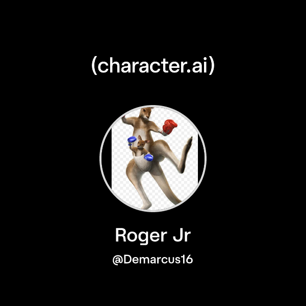 Chat with Roger Jr | character.ai | AI Chat, Reimagined–Your Words ...