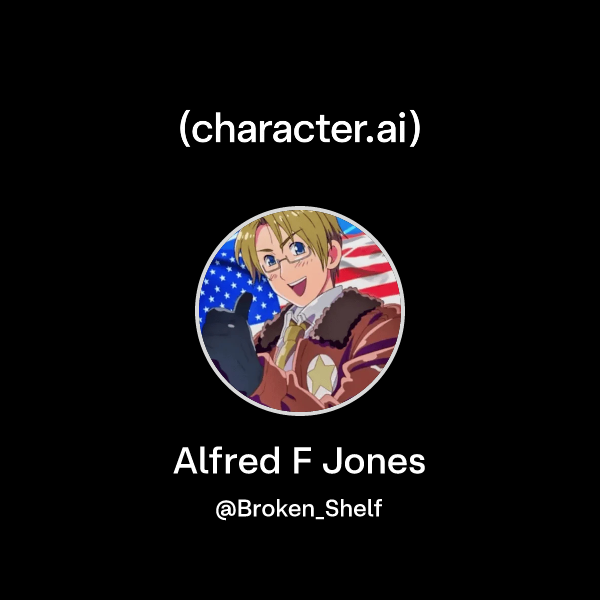 Chat with Alfred F Jones | character.ai | AI Chat, Reimagined–Your ...