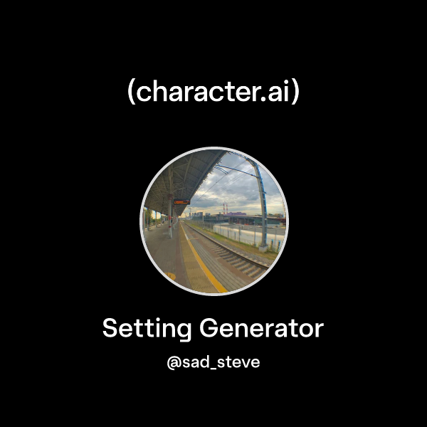 Chat with Setting Generator | character.ai | AI Chat, Reimagined–Your ...