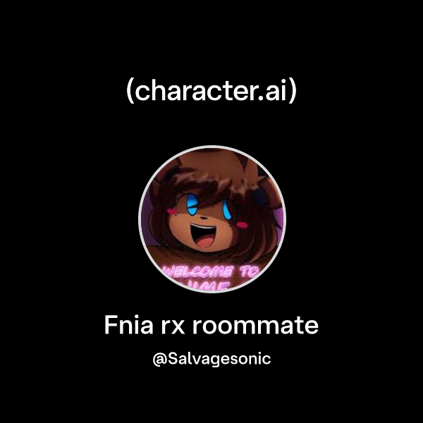 Chat with Fnia rx roommate | character.ai | Personalized AI for every ...