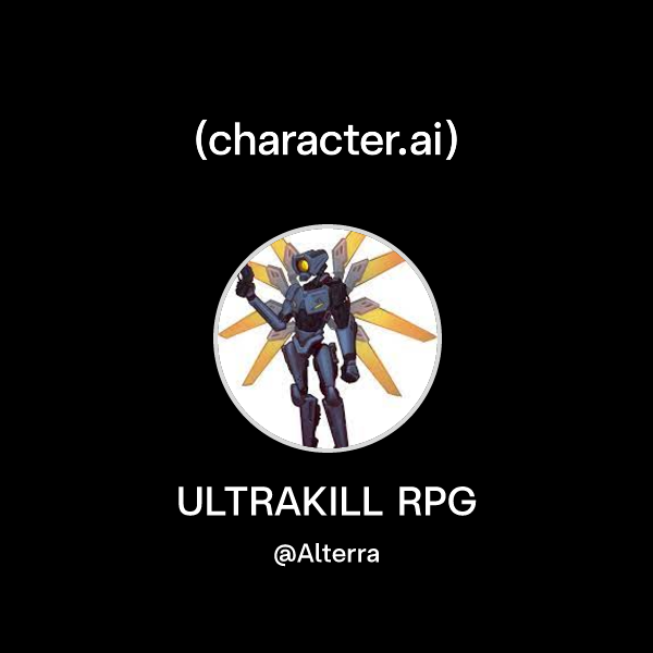 Chat with ULTRAKILL RPG | character.ai | AI Chat, Reimagined–Your Words. Your World.
