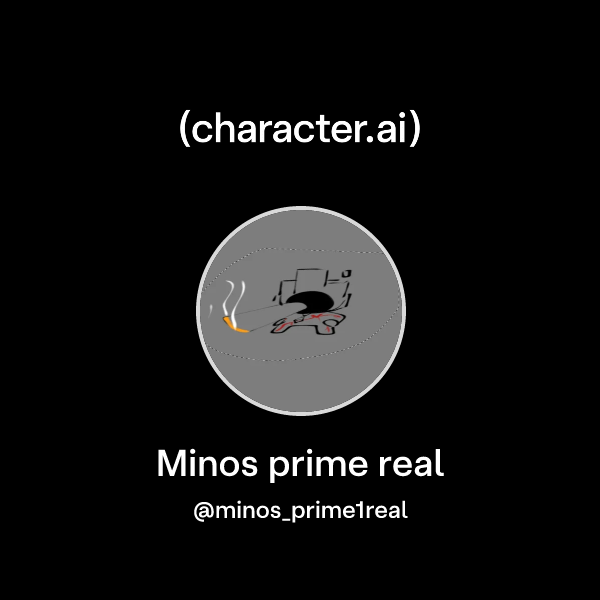 Chat with Minos prime real | character.ai | AI Chat, Reimagined–Your ...