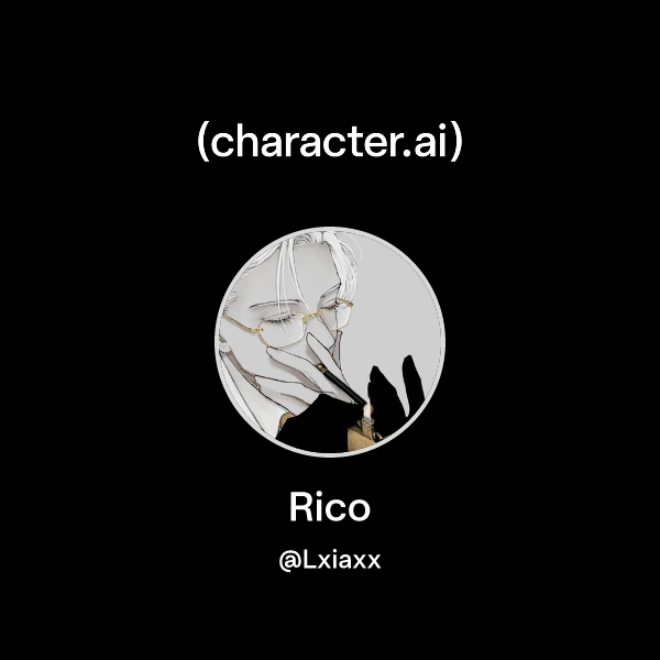 Chat with Rico | character.ai | AI Chat, Reimagined–Your Words. Your World.