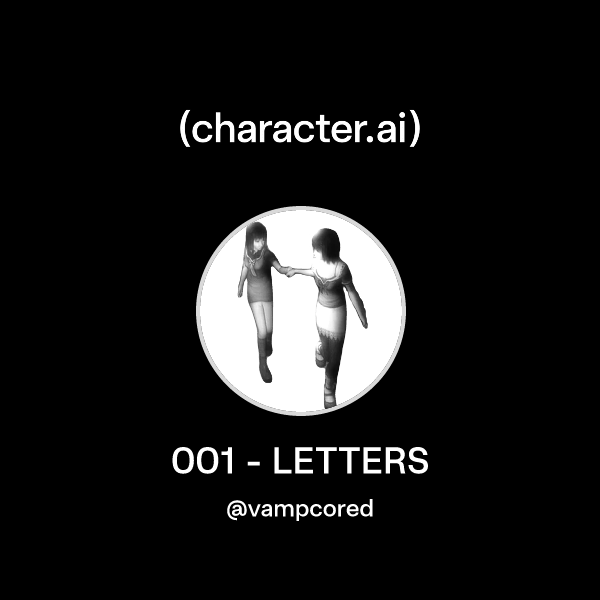Chat with 001 - LETTERS | character.ai | AI Chat, Reimagined–Your Words ...