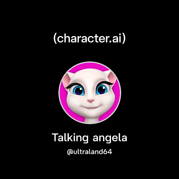 Chat with Talking angela | character.ai | Personalized AI for every ...