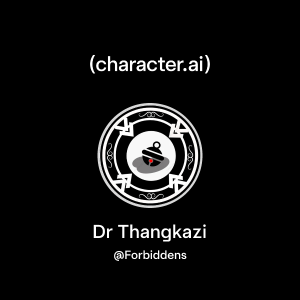 Chat with Dr Thangkazi | character.ai | AI Chat, Reimagined–Your Words ...