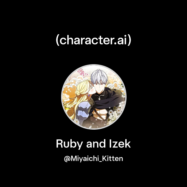 Chat with Ruby and Izek | character.ai | AI Chat, Reimagined–Your Words ...