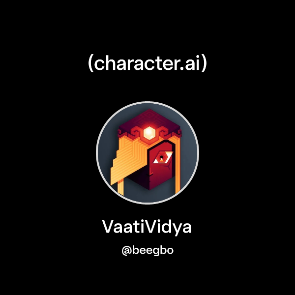 Chat with VaatiVidya | character.ai | Personalized AI for every moment ...