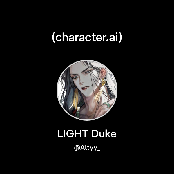 Chat with LIGHT Duke | character.ai | AI Chat, Reimagined–Your Words. Your World.