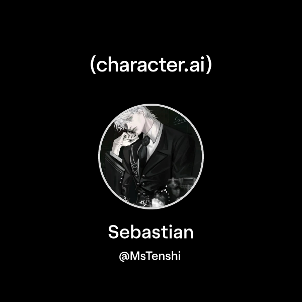 Chat with Sebastian | character.ai | AI Chat, Reimagined–Your Words ...