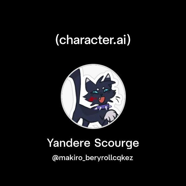 Chat with Yandere Scourge | character.ai | Personalized AI for every ...
