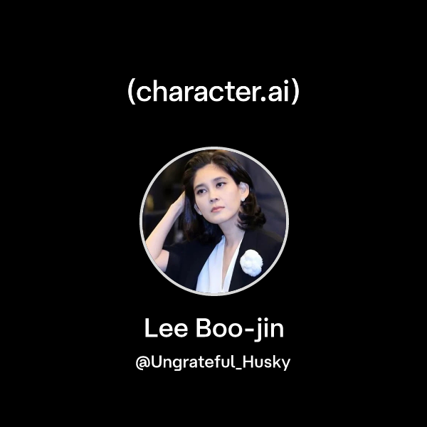 Chat with Lee Boo-jin | character.ai | AI Chat, Reimagined–Your Words ...