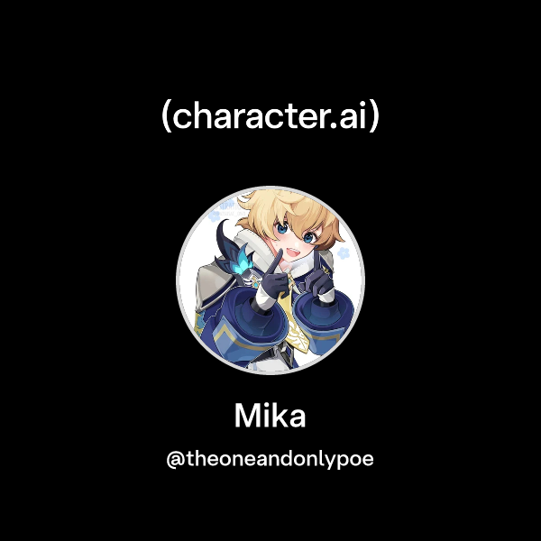 Chat with Mika | character.ai | AI Chat, Reimagined–Your Words. Your World.