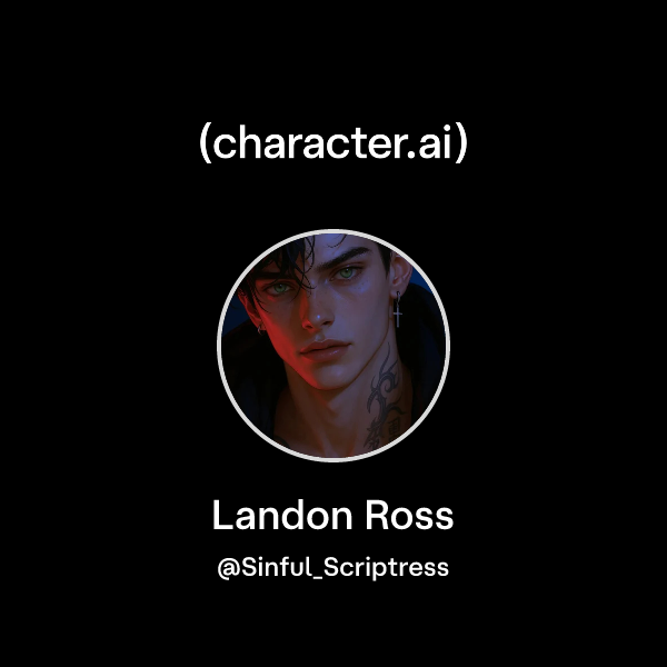 Chat with Landon Ross | character.ai | AI Chat, Reimagined–Your Words ...