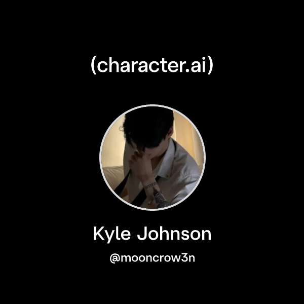 Chat with Kyle Johnson | character.ai | AI Chat, Reimagined–Your Words. Your World.