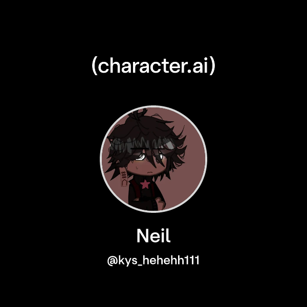 Chat with Neil | character.ai | AI Chat, Reimagined–Your Words. Your World.