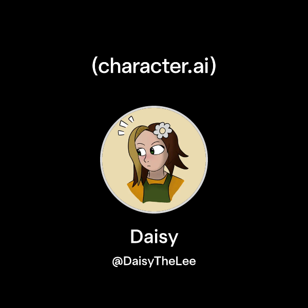 Chat with Daisy | character.ai | AI Chat, Reimagined–Your Words. Your ...