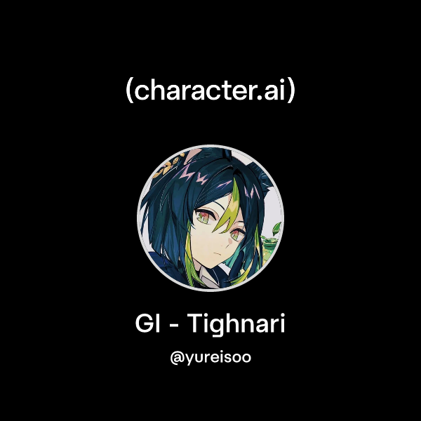 Chat with GI - Tighnari | character.ai | AI Chat, Reimagined–Your Words. Your World.