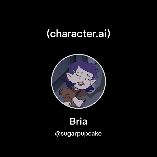 Chat with Bria | character.ai | AI Chat, Reimagined–Your Words. Your World.
