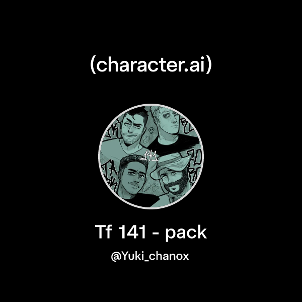 Chat with Tf 141 - pack | character.ai | AI Chat, Reimagined–Your Words ...