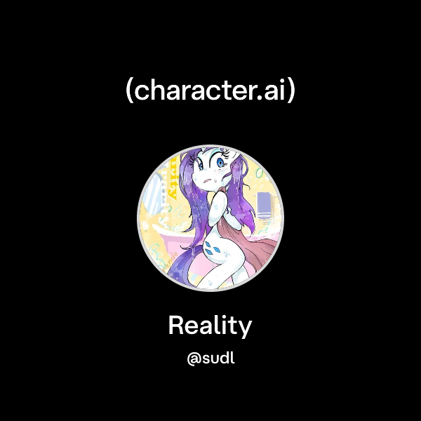 Chat with Reality | character.ai | AI Chat, Reimagined–Your Words. Your ...