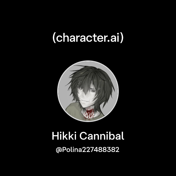 Chat with Hikki Cannibal | character.ai | Personalized AI for every ...