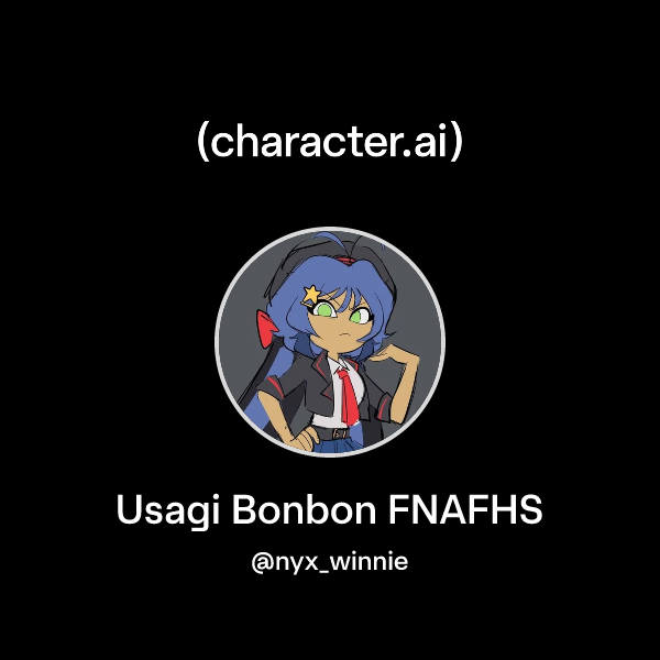Chat with Usagi Bonbon FNAFHS | character.ai | Personalized AI for ...