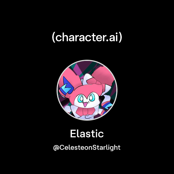 Chat with Elastic | character.ai | Personalized AI for every moment of ...