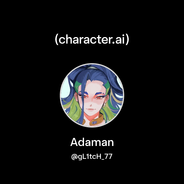 Chat with Adaman | character.ai | AI Chat, Reimagined–Your Words. Your ...