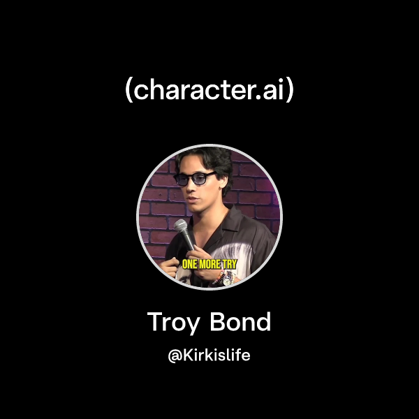 Chat with Troy Bond | character.ai | AI Chat, Reimagined–Your Words ...