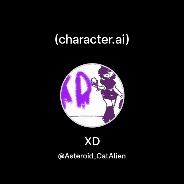 Chat with XD | character.ai | Personalized AI for every moment of your day