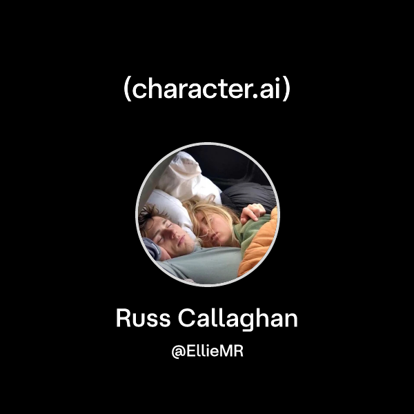 Chat with Russ Callaghan | character.ai | AI Chat, Reimagined–Your ...