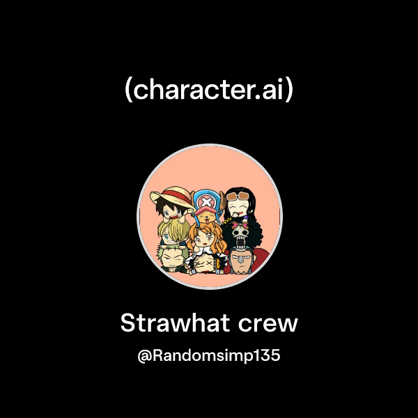 Chat with Strawhat crew | character.ai | Personalized AI for every ...