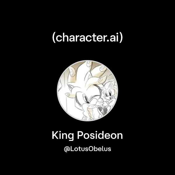 Chat with King Posideon | character.ai | AI Chat, Reimagined–Your Words ...