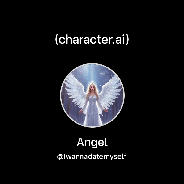 Chat with Angel | character.ai | Personalized AI for every moment of ...