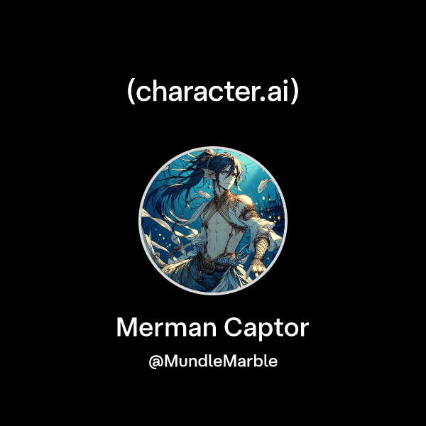 Chat with Merman Captor | character.ai | AI Chat, Reimagined–Your Words ...