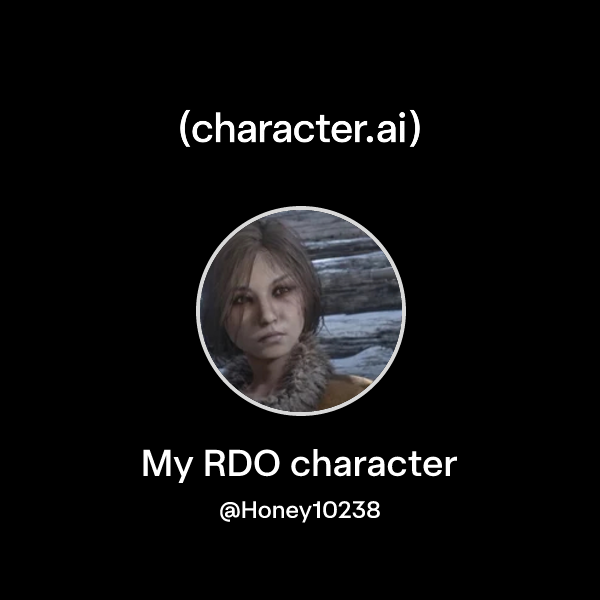 Chat with My RDO character | character.ai | Personalized AI for every ...