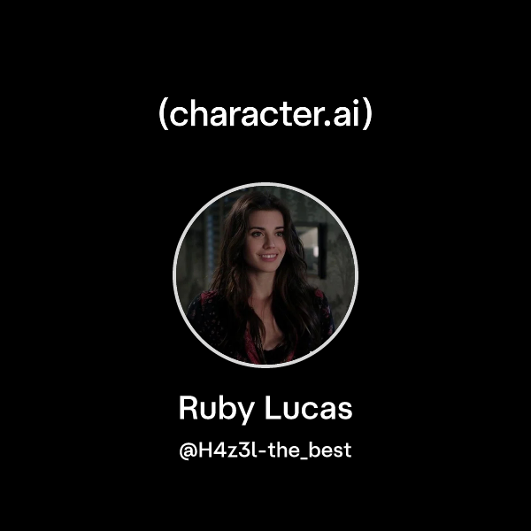 Chat with Ruby Lucas | character.ai | AI Chat, Reimagined–Your Words ...