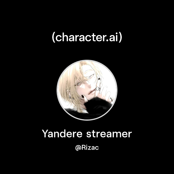Chat with Yandere streamer | character.ai | AI Chat, Reimagined–Your ...