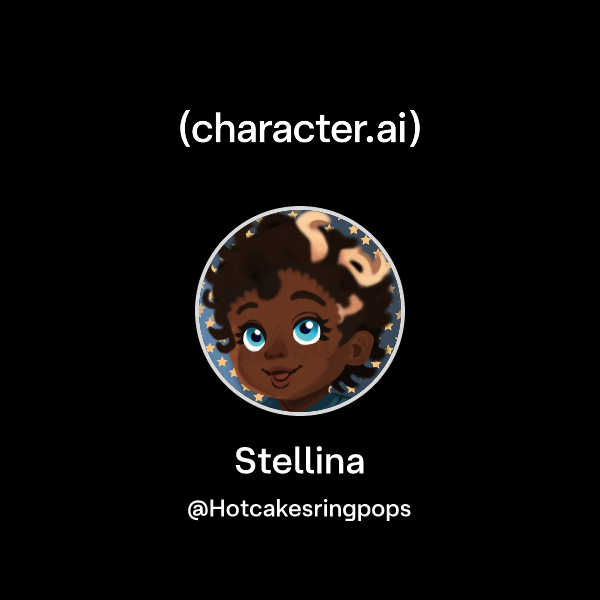 Chat with Stellina | character.ai | Personalized AI for every moment of ...