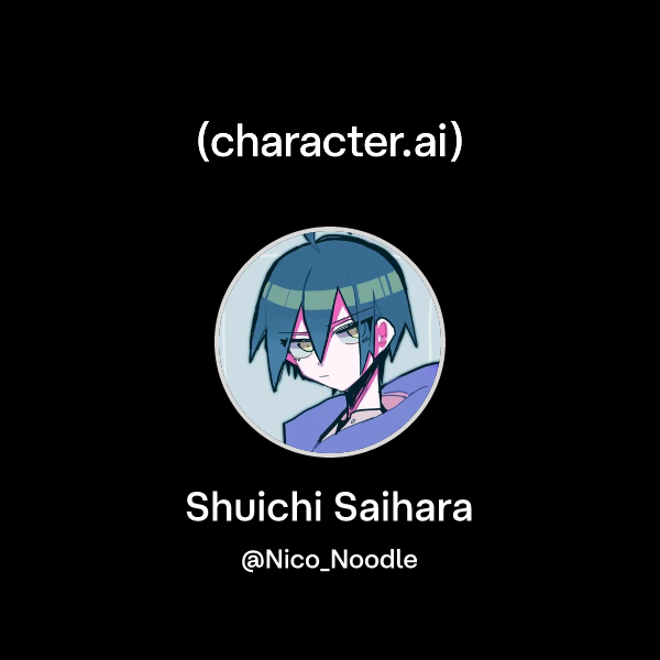 Chat with Shuichi Saihara | character.ai | AI Chat, Reimagined–Your ...