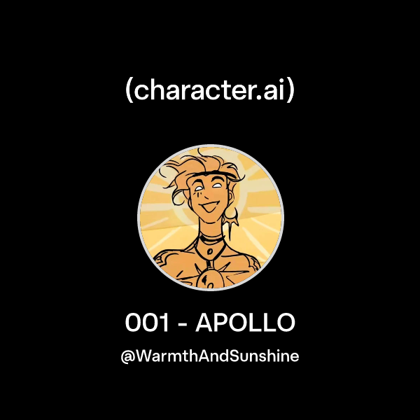 Chat with 001 - APOLLO | character.ai | AI Chat, Reimagined–Your Words ...