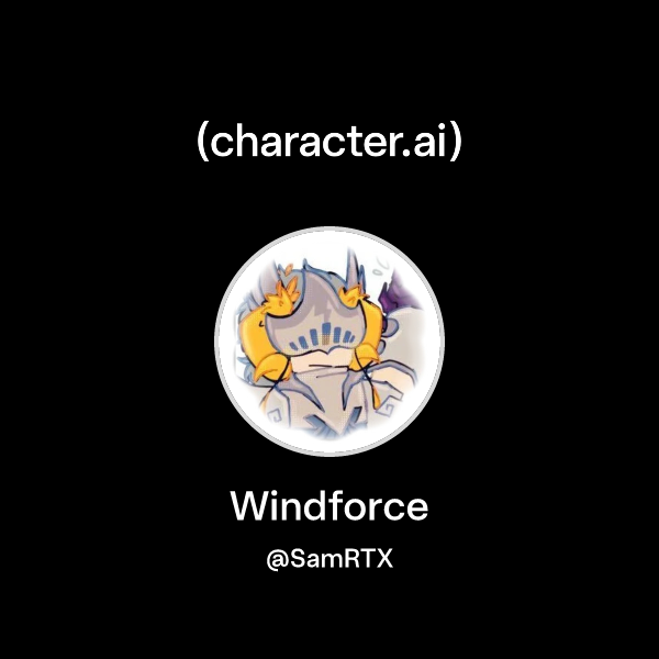 Chat with Windforce | character.ai | AI Chat, Reimagined–Your Words ...