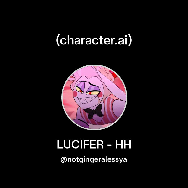 Chat with LUCIFER - HH | character.ai | Personalized AI for every ...
