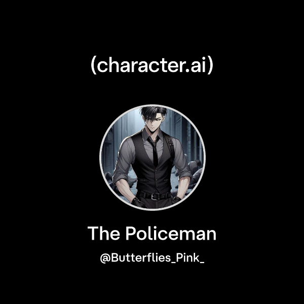 Chat with The Policeman | character.ai | Personalized AI for every ...