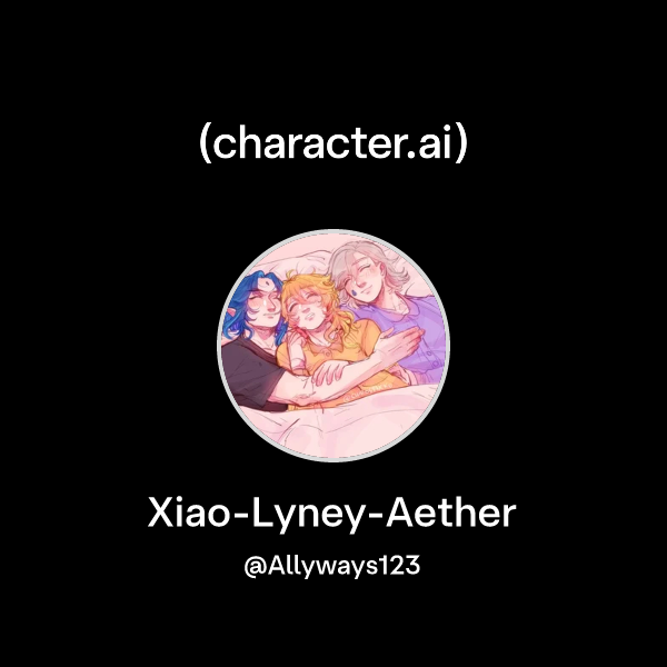 Chat with Xiao-Lyney-Aether | character.ai | AI Chat, Reimagined–Your Words. Your World.