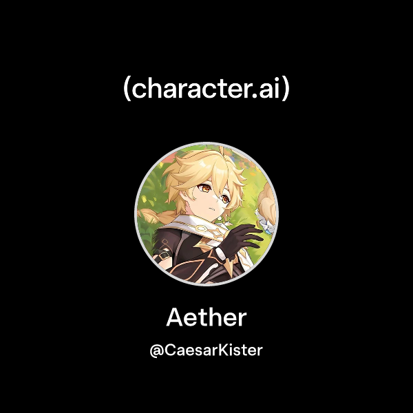 Chat with Aether | character.ai | Personalized AI for every moment of your day