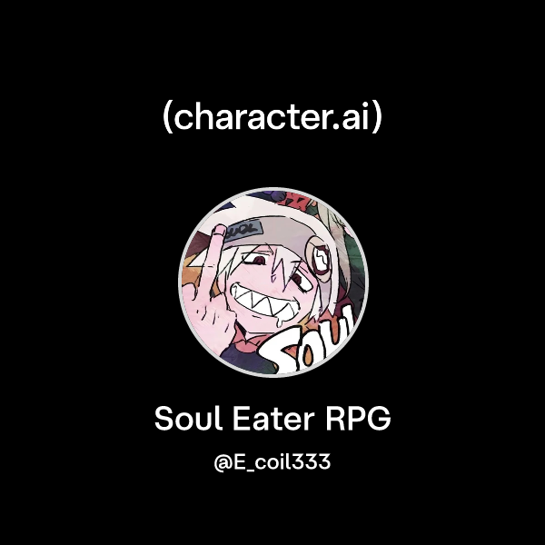 Chat with Soul Eater RPG | character.ai | AI Chat, Reimagined–Your ...