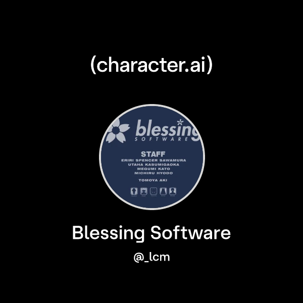 Chat with Blessing Software | character.ai | AI Chat, Reimagined–Your ...